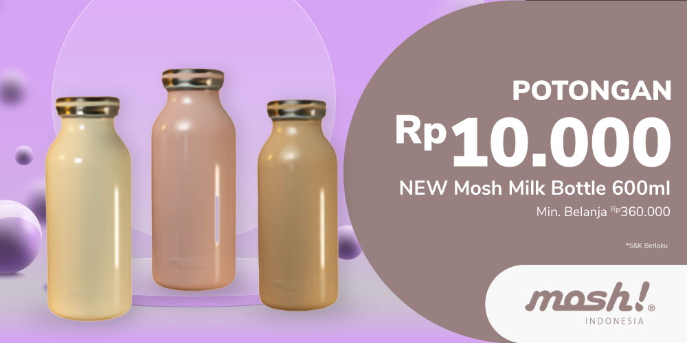 Info & Kode Potongan Rp10.000,- Milk Bottle Mosh - MyValue