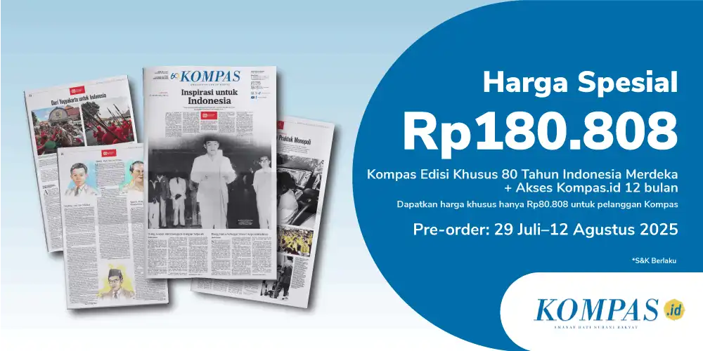 Info & Kode Koran Kompas Edisi Khusus 80 Tahun Indonesia Merdeka Rp180.808 - MyValue